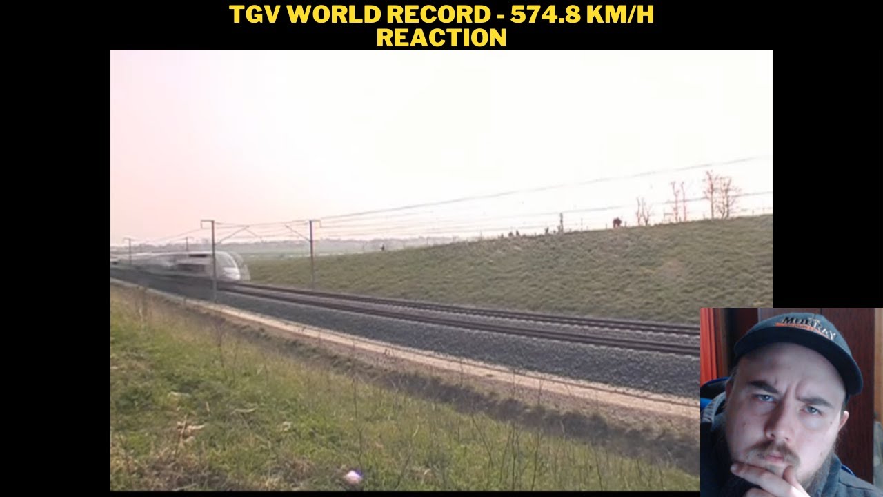 TGV World Record - 574.8 km/h Reaction - YouTube