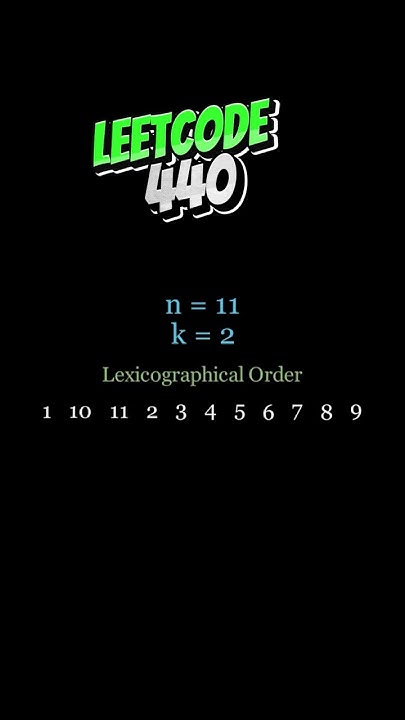 LeetCode 440: K-th Lexicographical Number - YouTube