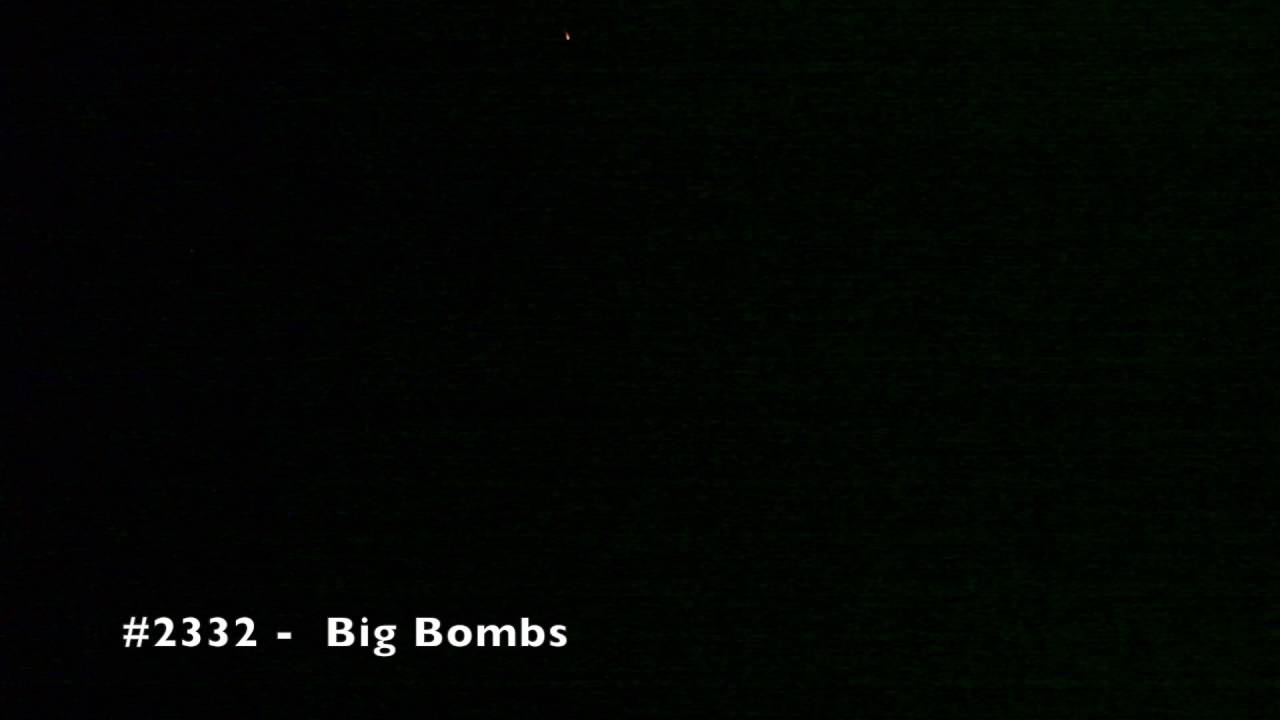 2332 Big Bombs - YouTube