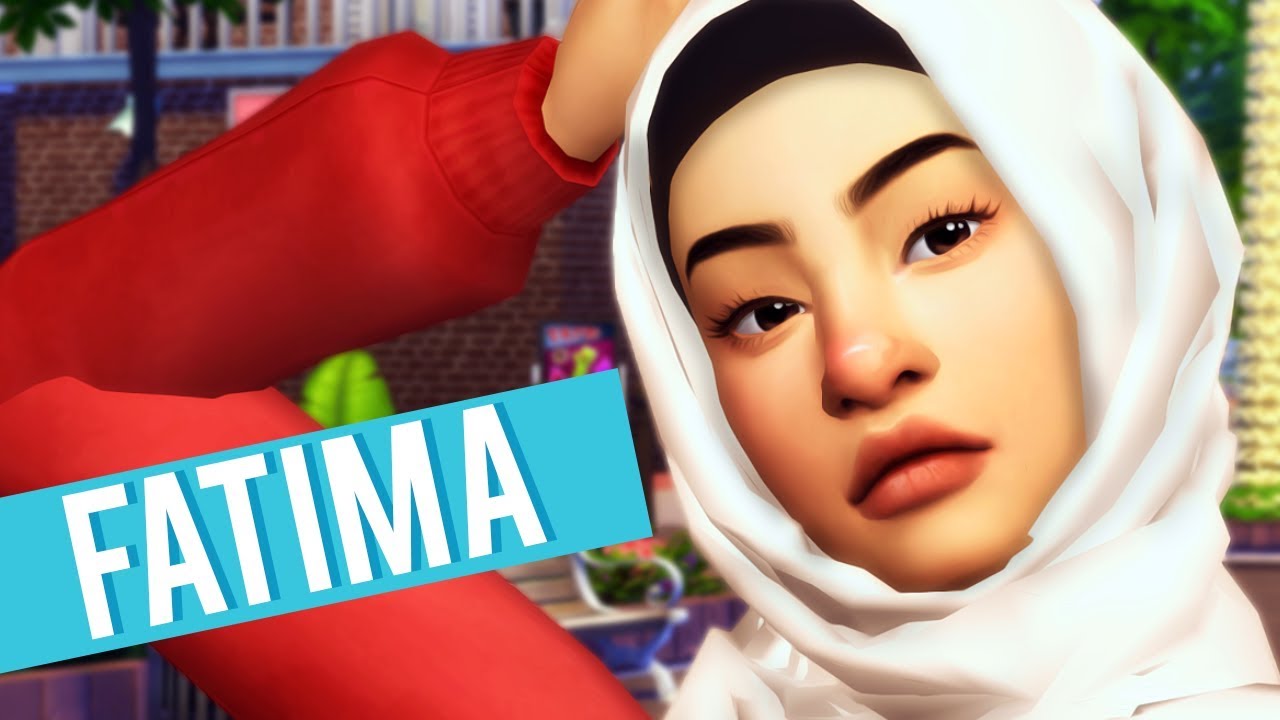 FATIMA RAHAL 🌱 | THE SIMS 4 CREATE A SIM - YouTube