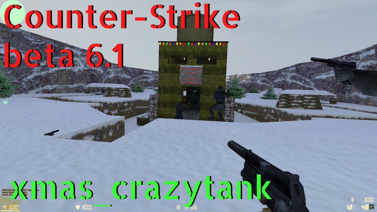 Counter-Strike beta 6.1 xmas_crazytank online gameplay - December 2024 ...