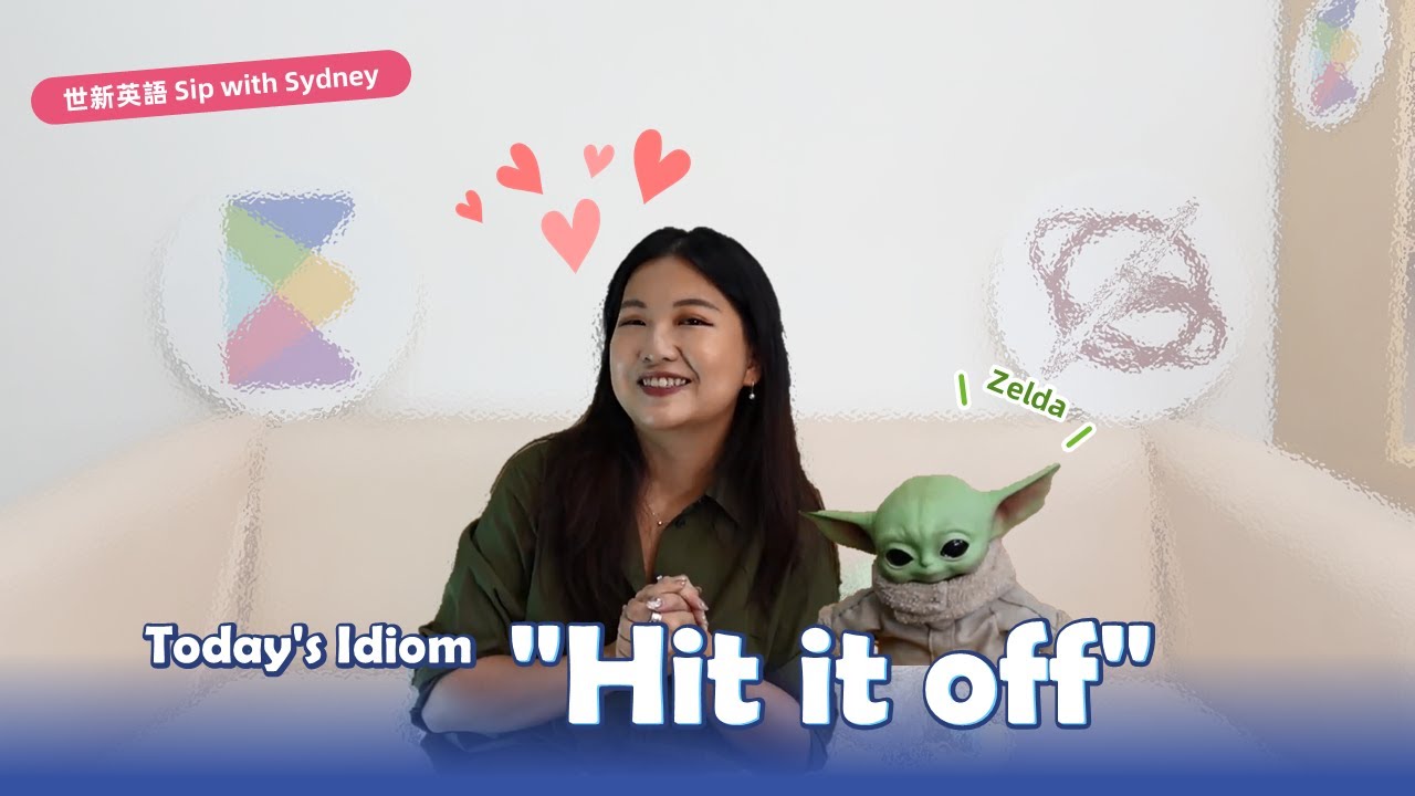 【世新英語 Sip with Sydney】: "Hit it off", feat. Sydney 翁悅心 - YouTube