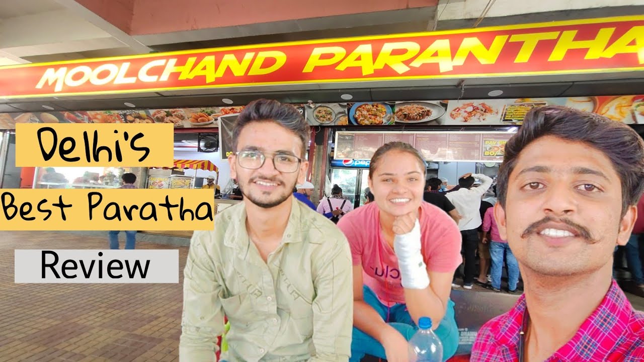 Delhi's Best Paratha 😍 | Moolchand Paratha🔥 | Delhi Foodies 🤤| Delhi ...