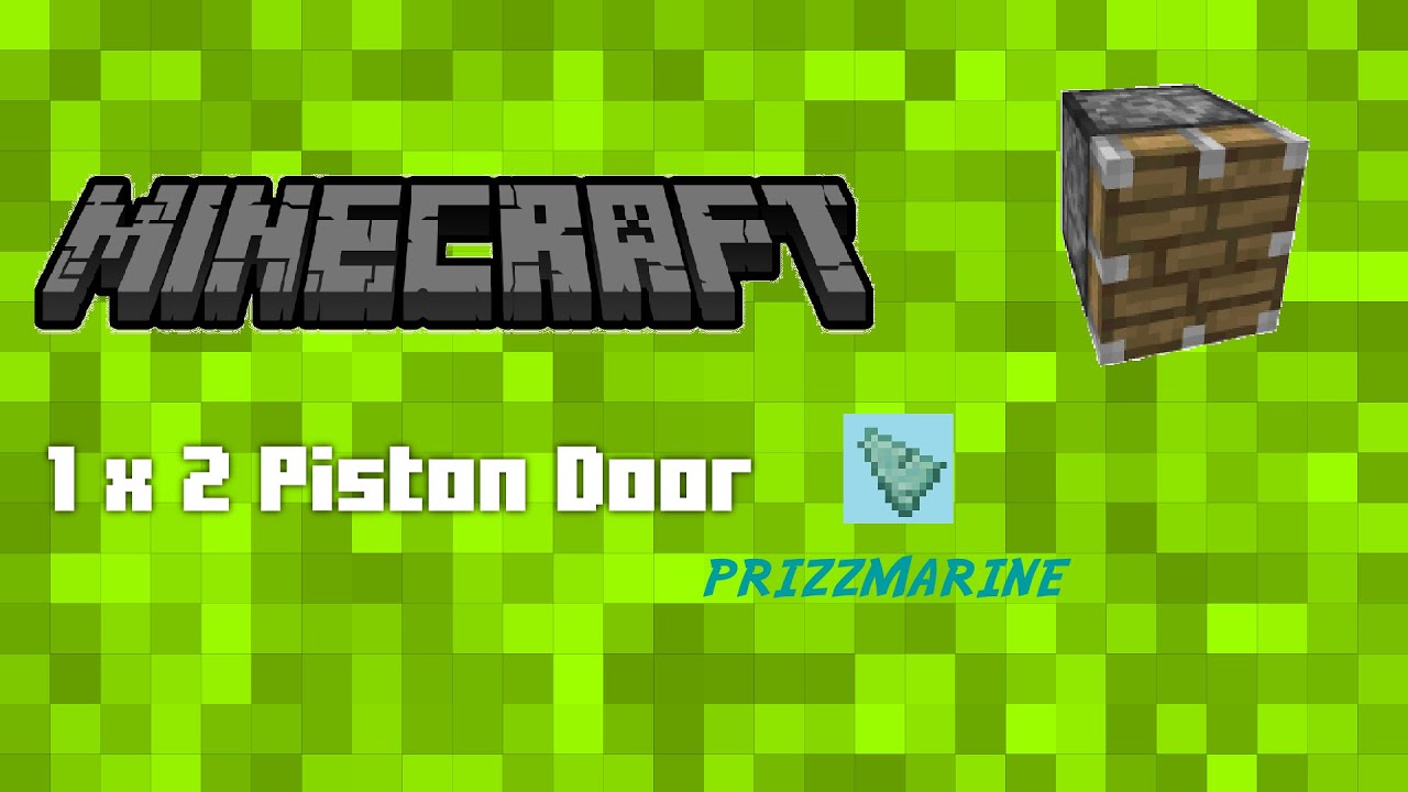 How To Build A 1x2 Piston Door In Minecraft - YouTube
