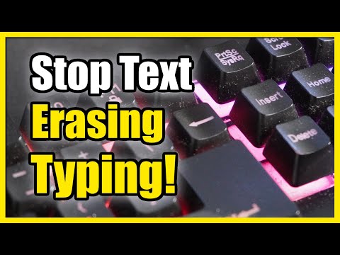 How to Stop Text From Erasing when typing (Turn Off Overtype)