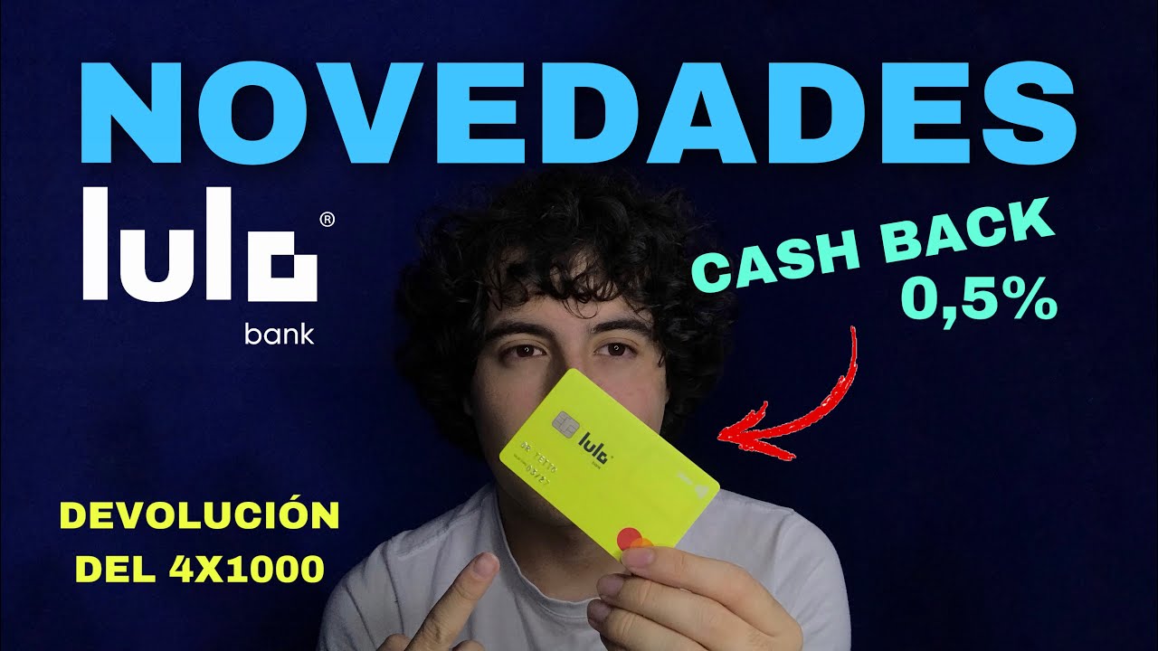Novedades de LULO BANK | +4 NOVEDADES - YouTube