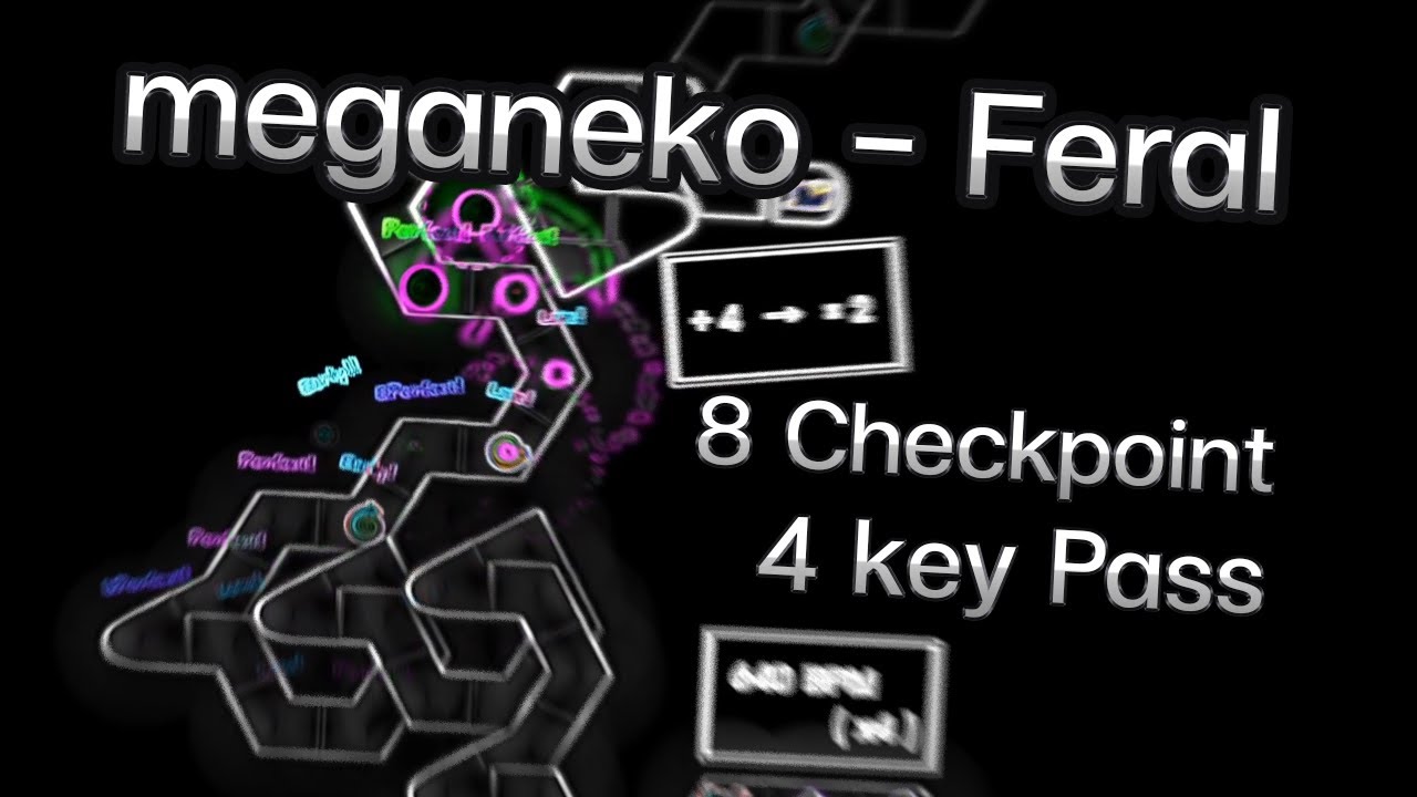 [Level 19] ADOFAI Custom Meganeko-Feral [Insane] 8 Checkpoint/4 Key ...