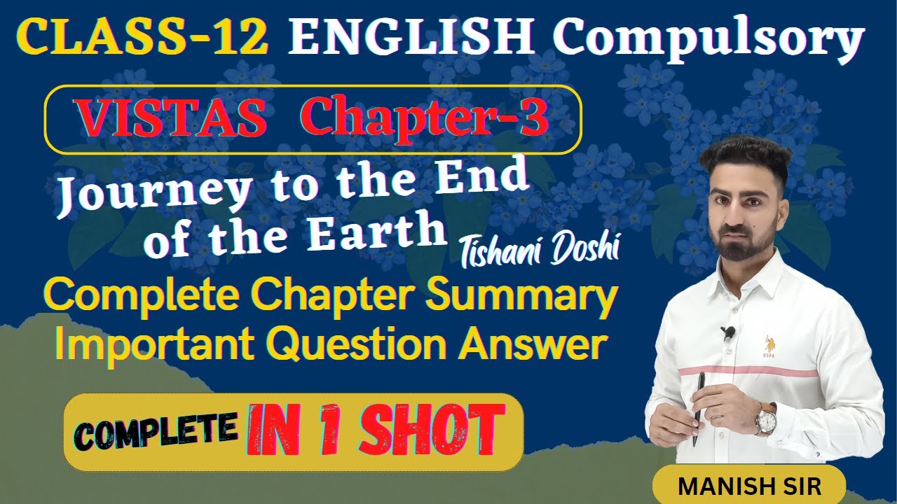 VISTAS Chapter-3 Explanation & Q & A | Complete IN 1 Shot | Journey to ...