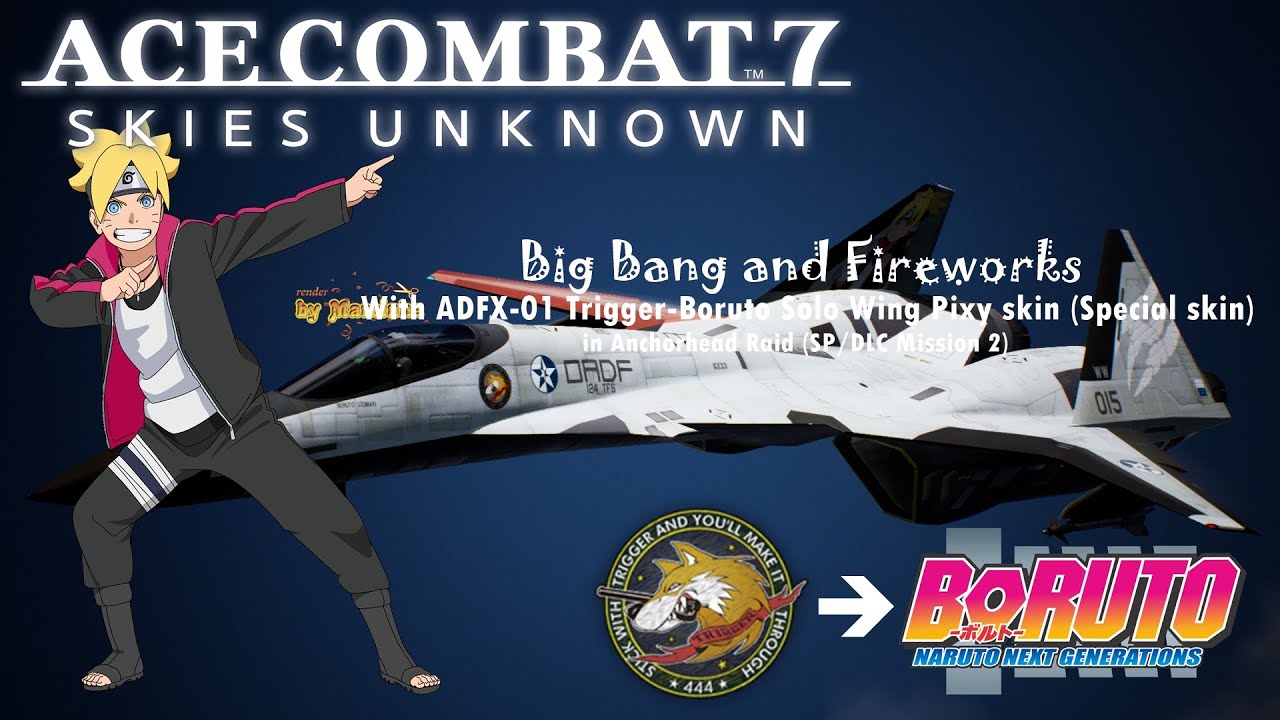 Anchorhead Raid (Ace Combat 7): Big Bang and Fireworks with Morgan ...