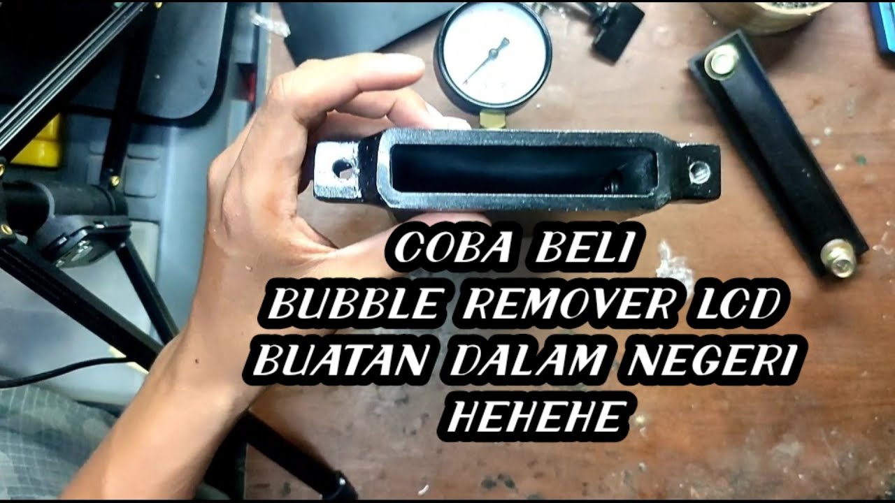BUBBLE REMOVER LCD - YouTube