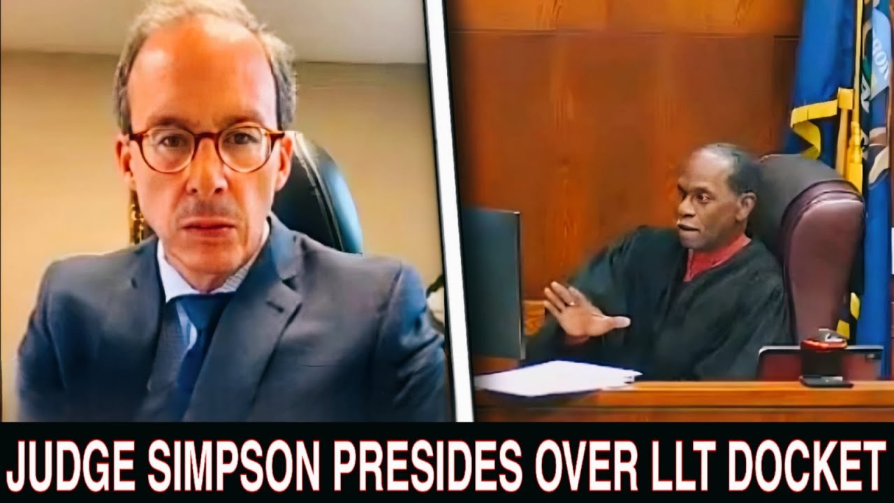 Judge Simpson Leads Proceedings in LLT Docket - YouTube