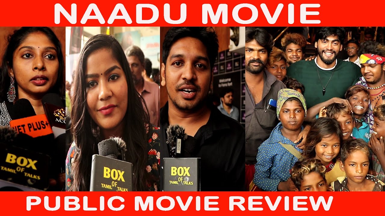 Naadu Movie Review l Naadu Public Review l Naadu Tamil Review l Tamil ...