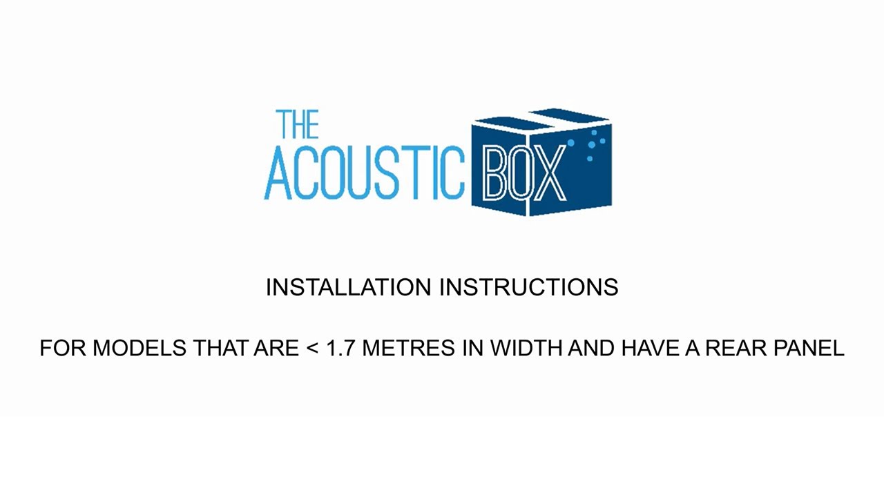 The Acoustic Box 3D Assembly Instructions - Under 1.7M Wide (with a ...