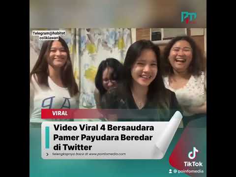 Video Viral 4 Bersaudara Pamer P4yud4ra Beredar di Media Sosial