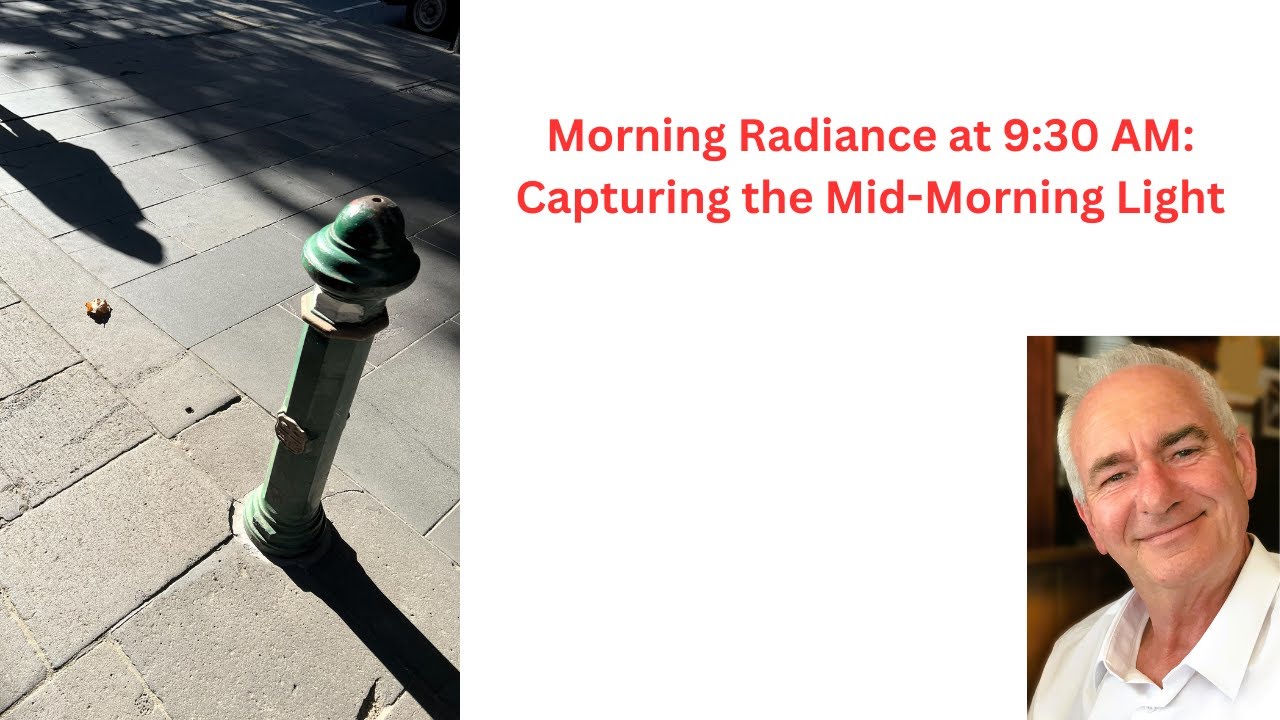 Morning Radiance at 9:30 AM: Capturing the Mid-Morning Light - YouTube