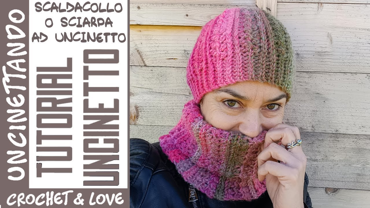 Scaldacollo / Sciarpa Facile all'Uncinetto - Tutorial Passo a Passo - YouTube
