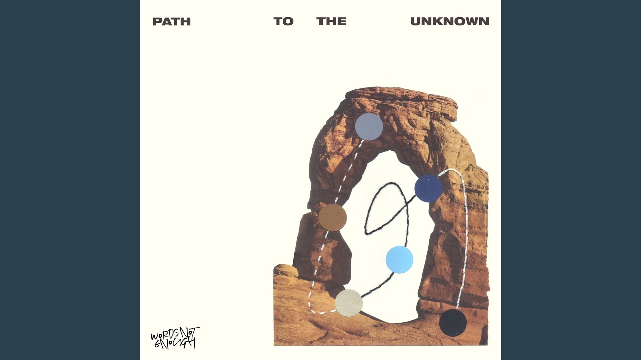 Path to the Unknown - YouTube