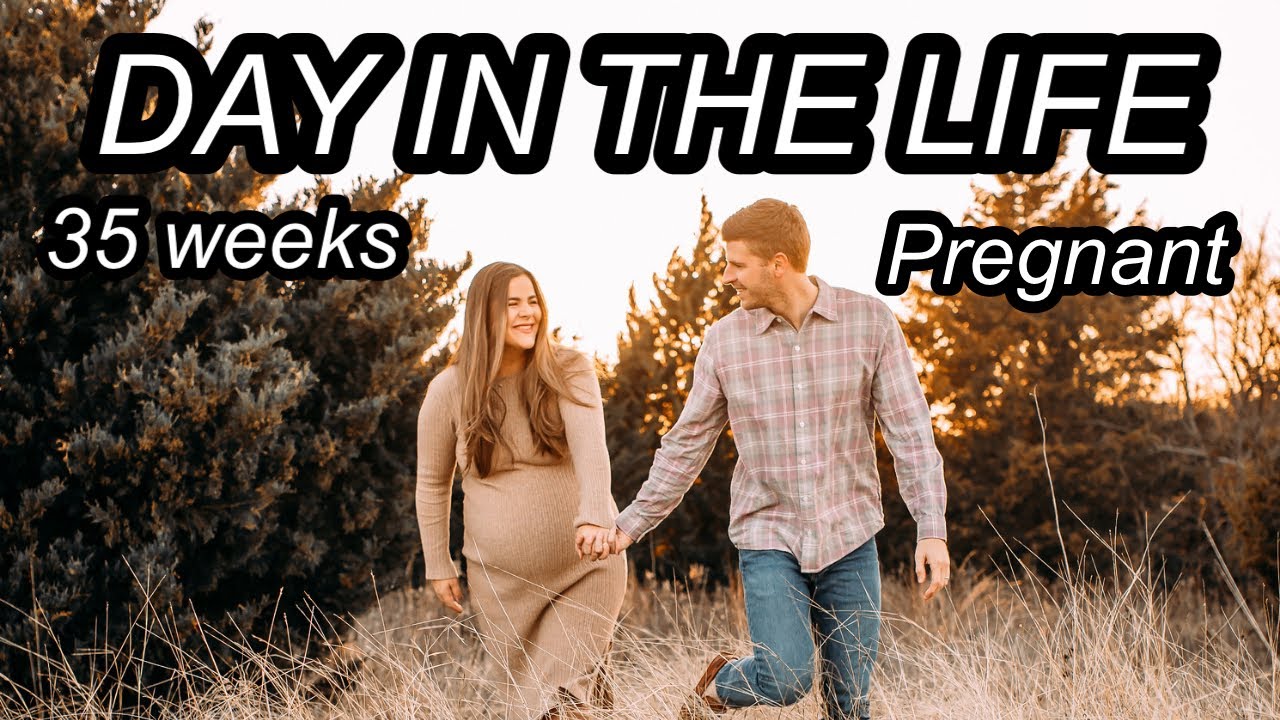 DAY IN THE LIFE 35 WEEKS PREGNANT | Weekend Vlog - YouTube