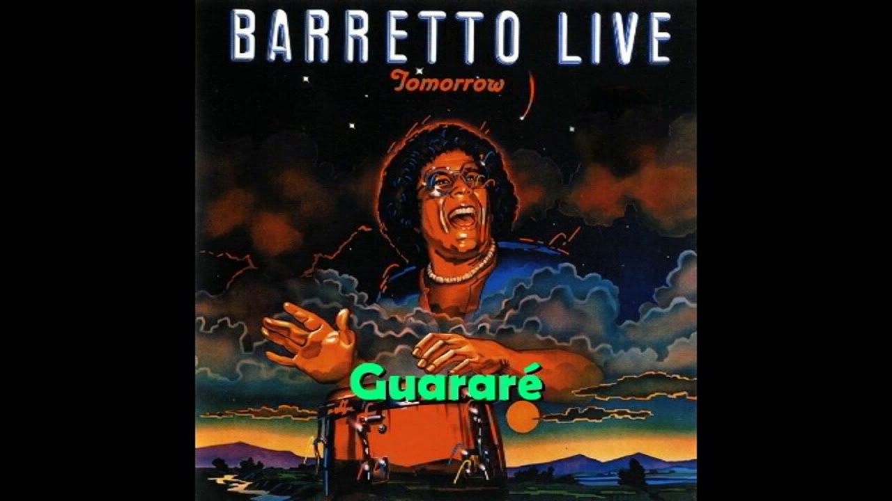 GUARARÉ Rubén Blades y Tito Gómez con Ray Barretto | Álbum: Tomorrow ...