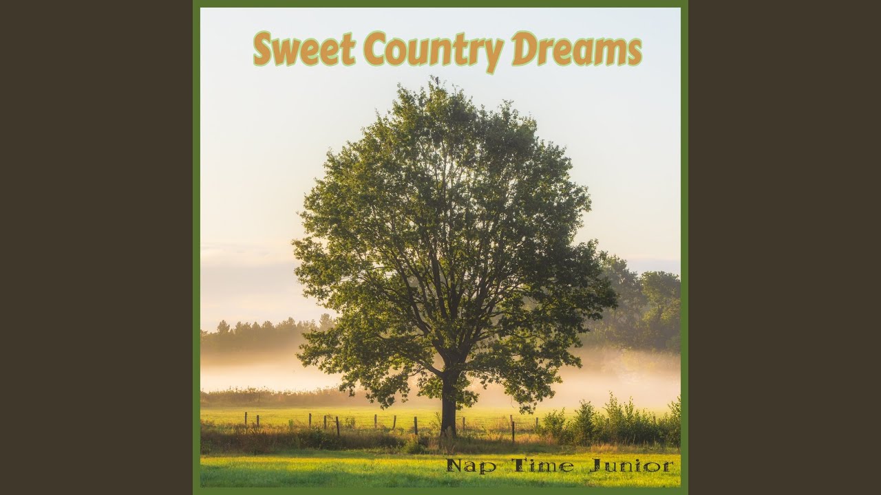 Sweet Country Dreams - YouTube