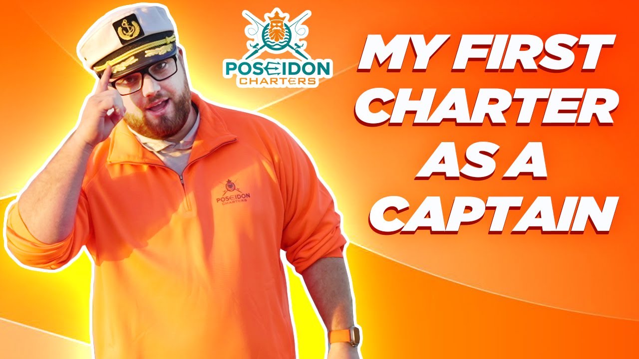 Attempting to run my FIRST CHARTER after receiving my Captains License ...