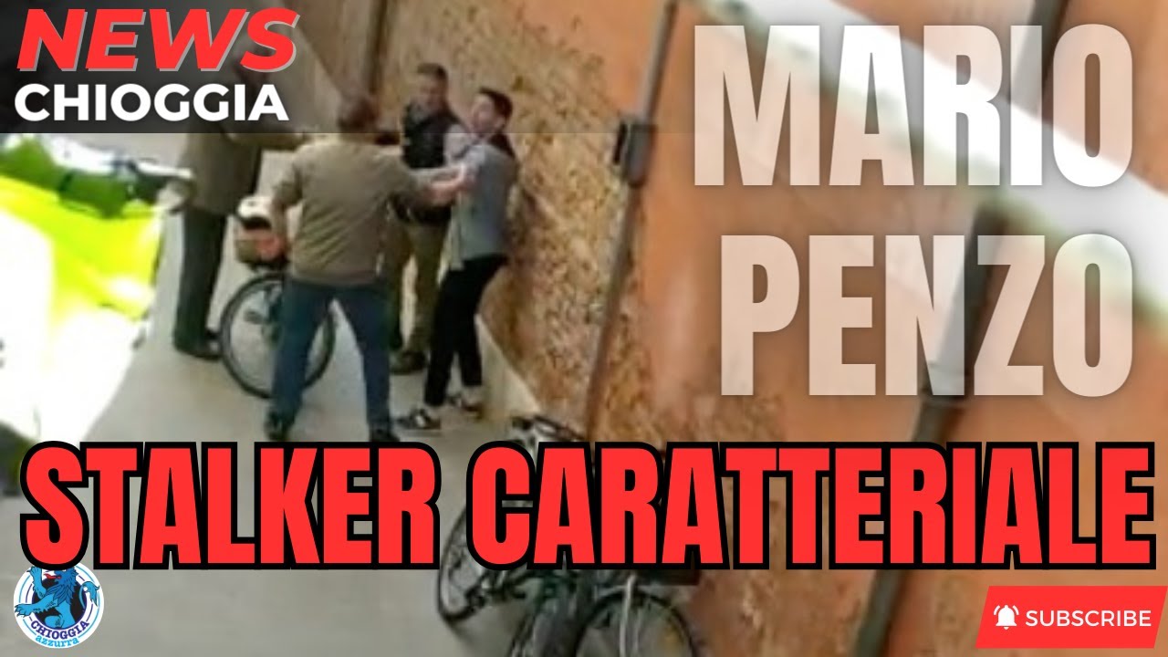 MARIO PENZO: STALKER CARATTERIALE - YouTube