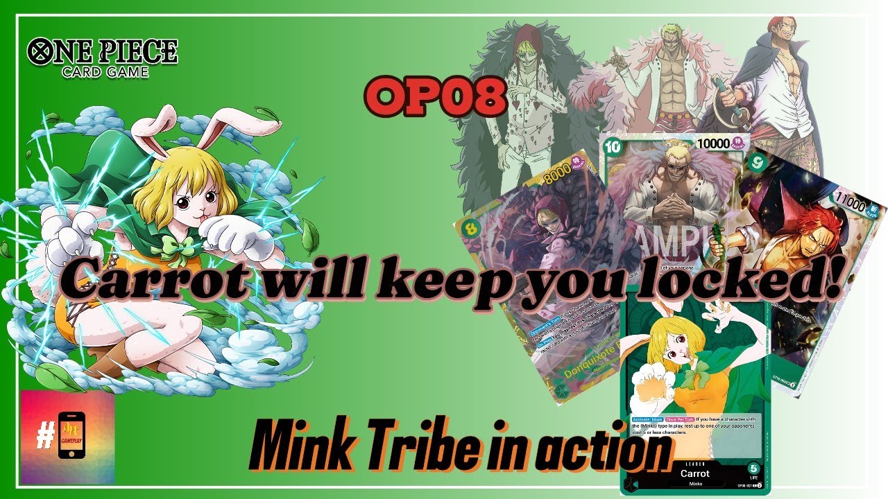 One Piece TCG: Carrot| Mink Tribe keeping full board control - YouTube