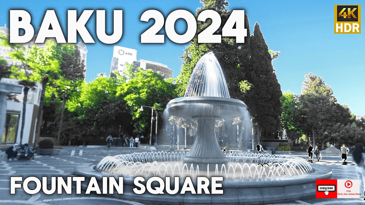Baku Fountain Square | Walking Tour | 🇦🇿 4K HDR #travel - YouTube