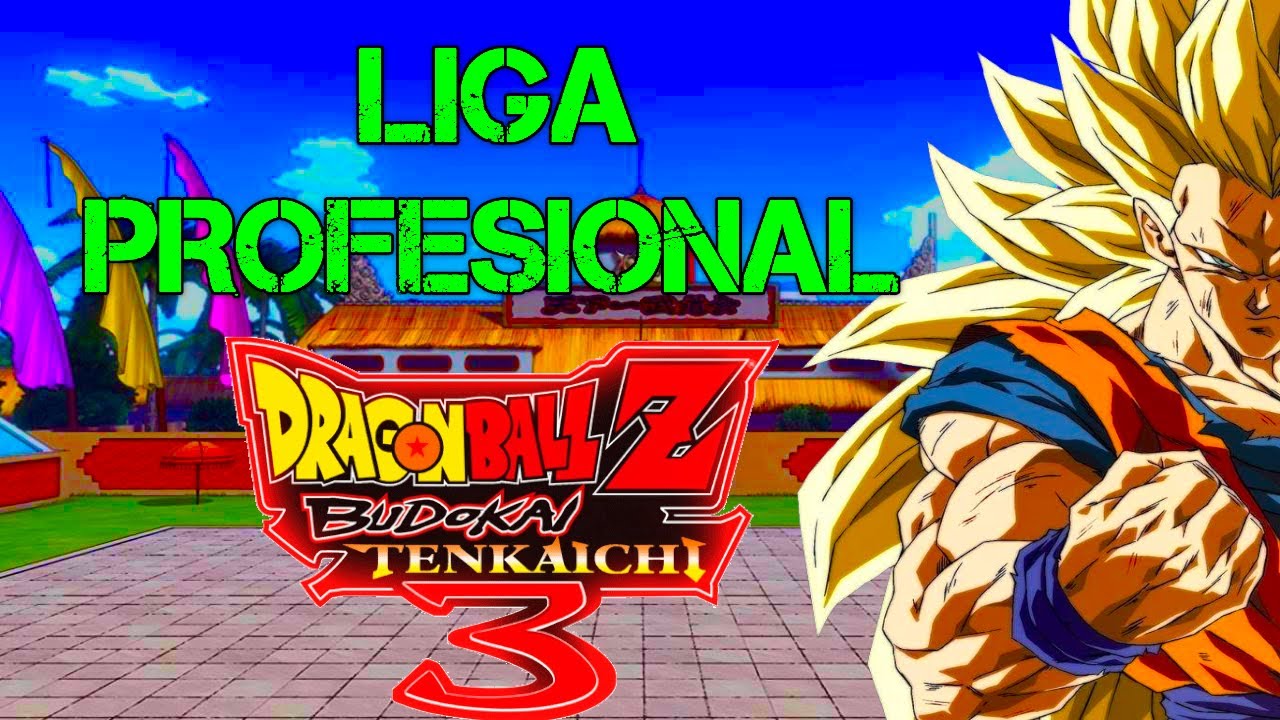 LIGA PROFESIONAL 2024 ONLINE de DRAGON BALL Z BUDOKAI TENKAICHI 3 - YouTube