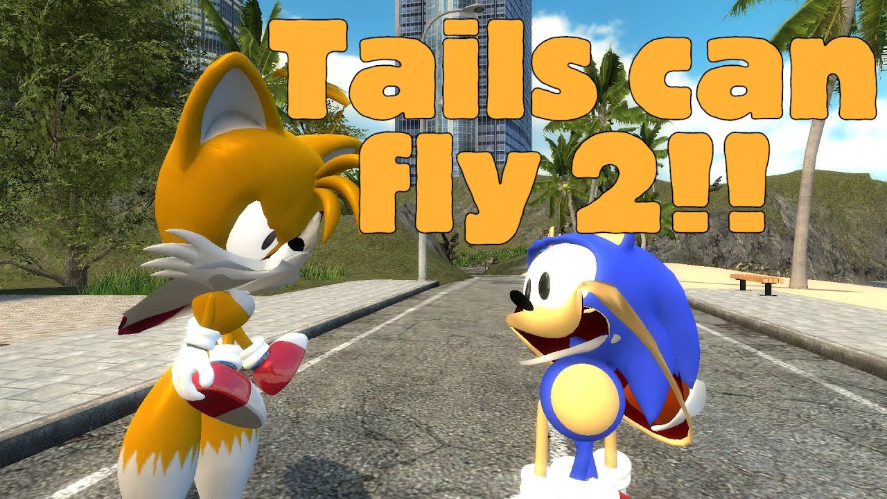 Gmod: Tails can fly 2 - YouTube
