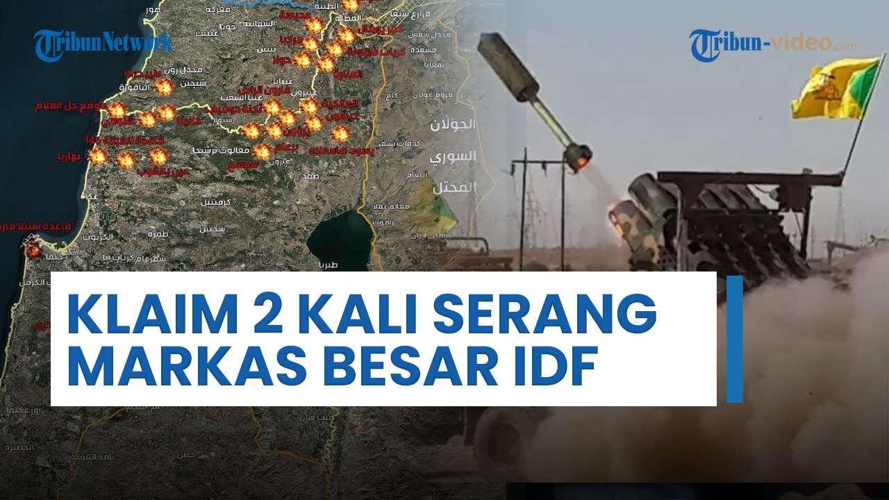 Gerakan Hizbullah Klaim Berhasil Targetkan Markas Besar Israel Dua Kali ...