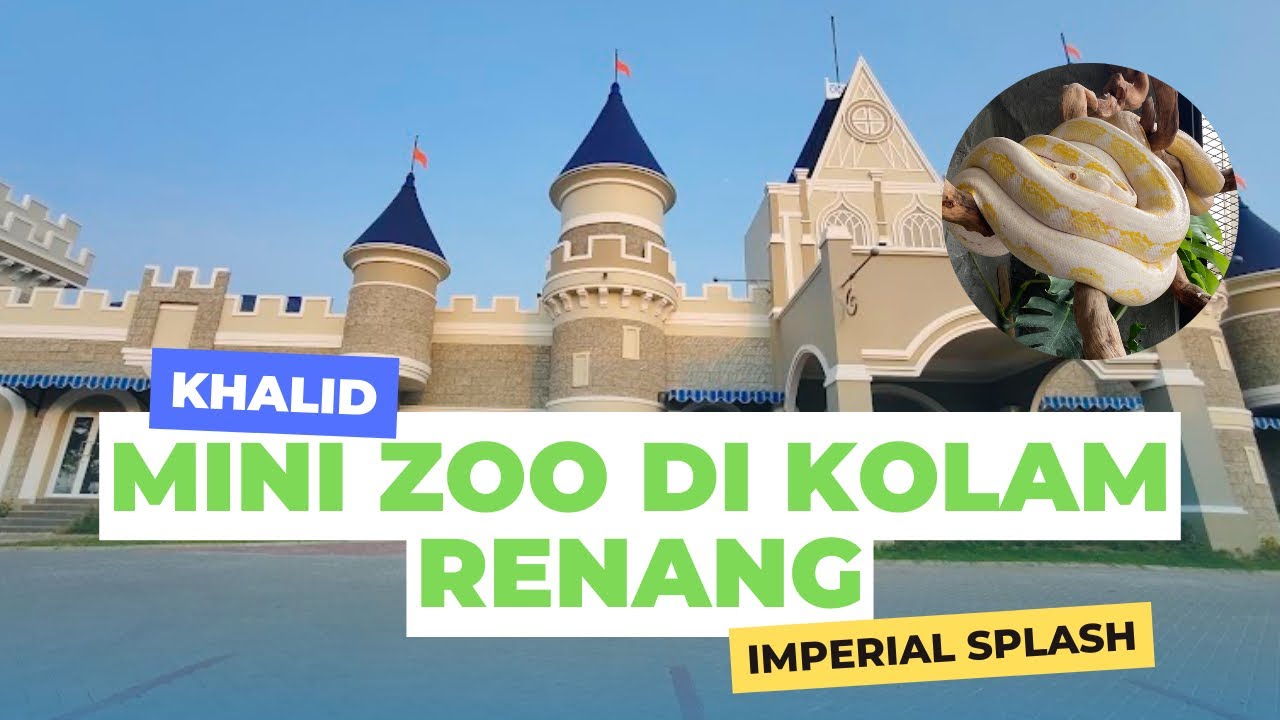 Mini Zoo di Kolam Renang Imperial Splash Tangerang - YouTube