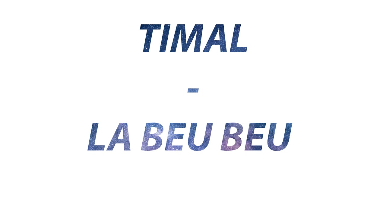 🎧🎵 TIMAL - LA BEU BEU (8D AUDIO MUSIC) - YouTube