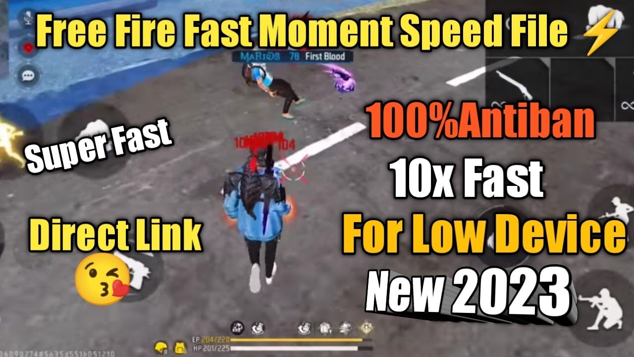 "DIRECT LINK" FF And FF MAX Fast Moment Speed File ⚡New 2023 fast ...