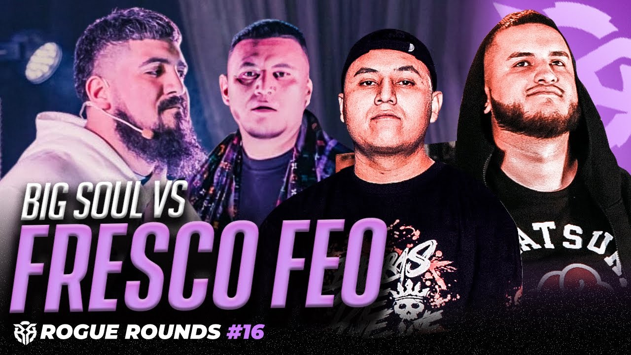 Rogue Rounds: Fresco Feo vs Big Soul ft Tony Morales - YouTube