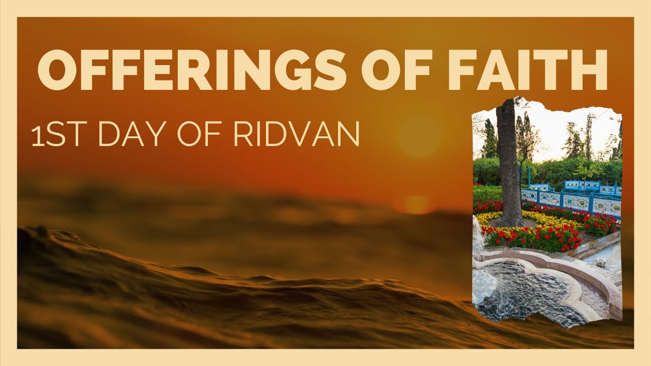 1st Day of Ridvan 2024 - YouTube