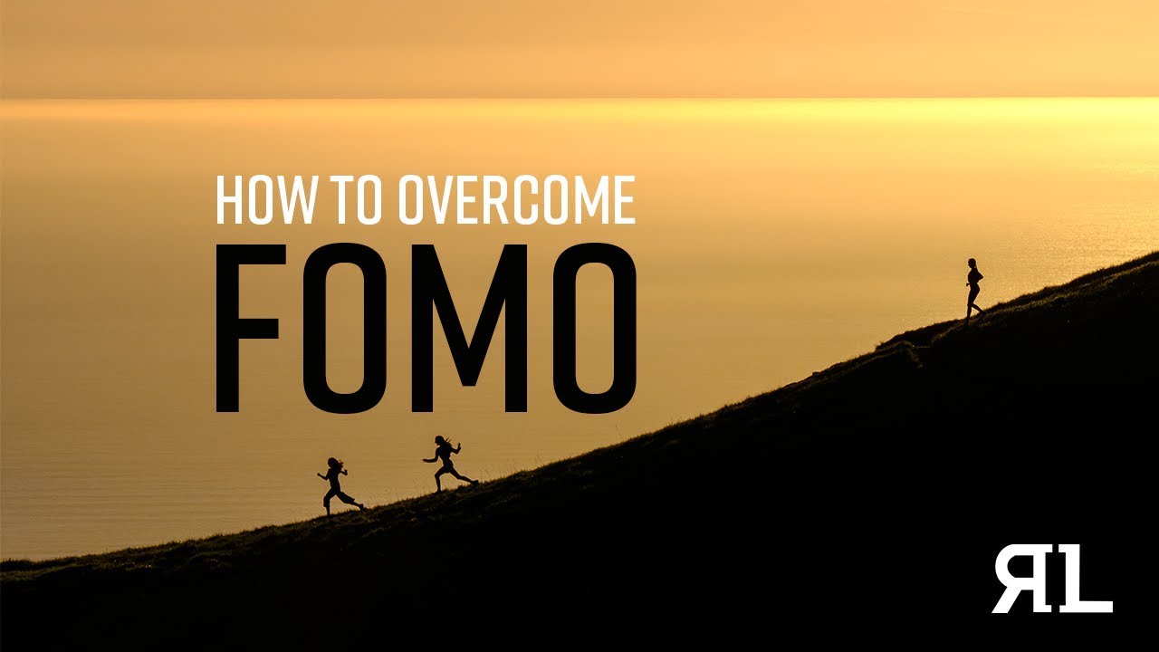 How to Overcome FOMO: The Fear of Missing Out - YouTube