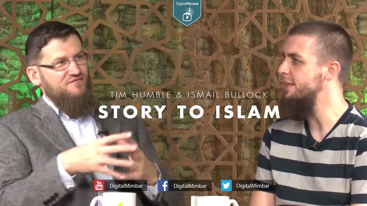 Story to Islam - Tim Humble & Ismail Bullock - YouTube