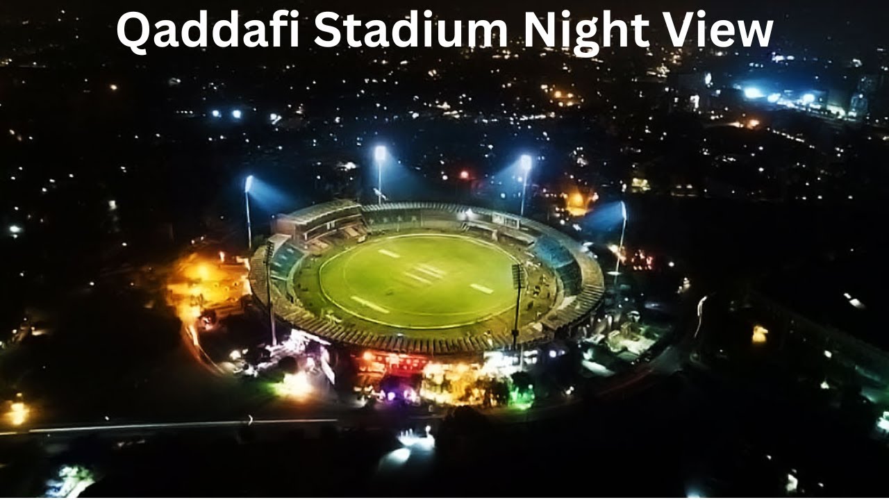 Gaddafi Stadium Beautiful Night View 01.02.2025 - YouTube