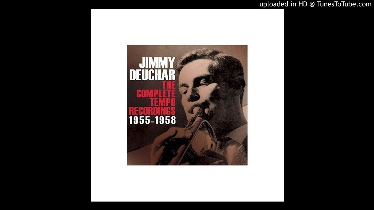 12 - Jimmy Deuchar Sextet - Between the Devil and the Deep Blue Sea ...