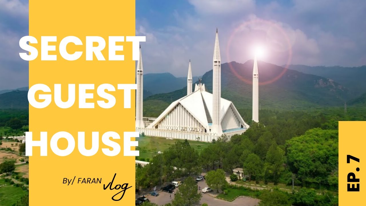 A Secret Guest House Between Margalla Hills and Faisal Mosque - YouTube