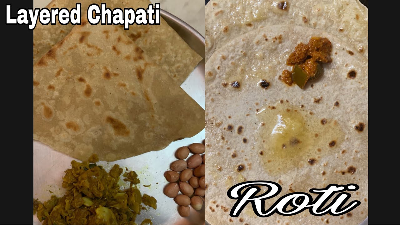 How to make soft chapati | Layered chapati recipe | North Indian roti ...