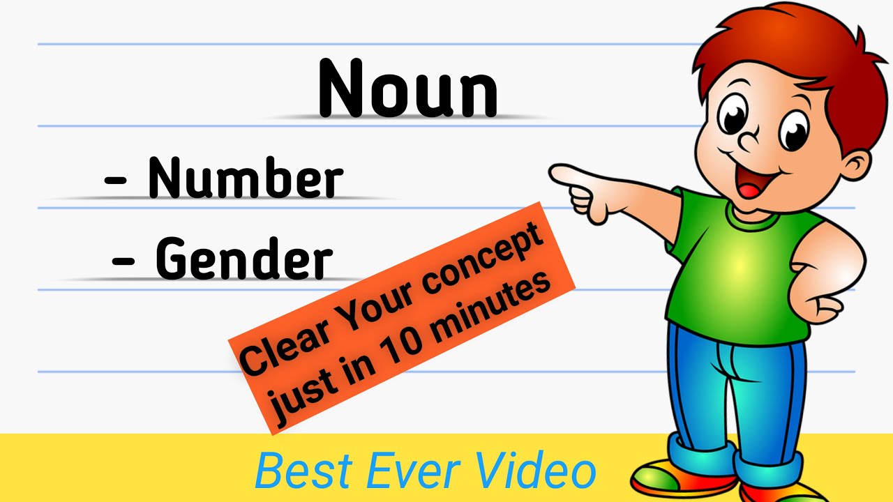 Noun || Number || Gender || Grammar for all classes - YouTube