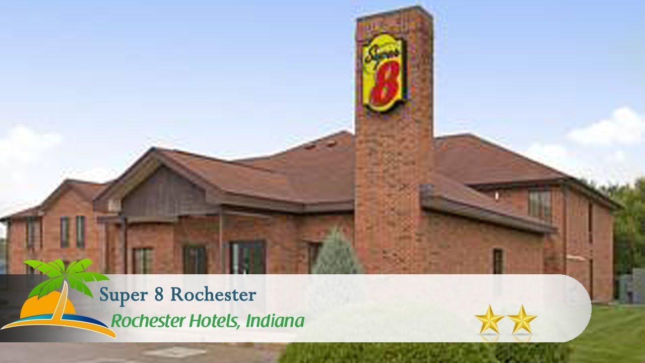 Super 8 Rochester - Rochester Hotels, Indiana - YouTube