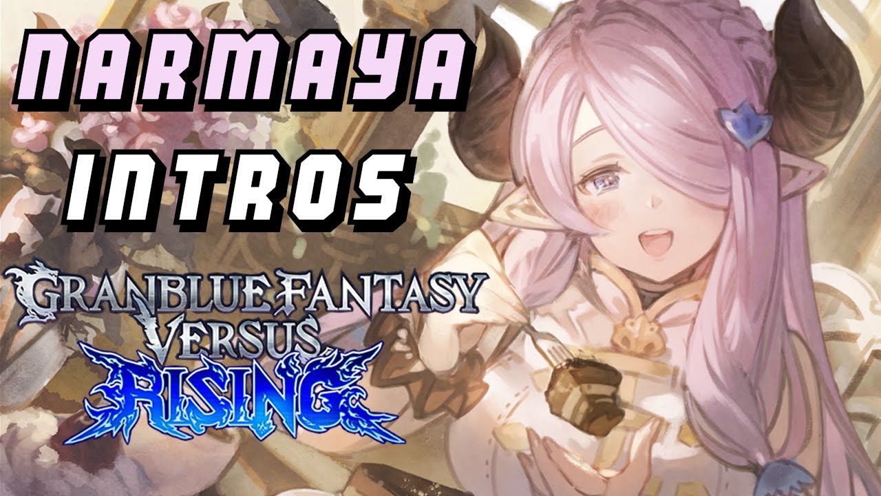 Granblue Fantasy Versus Rising: Narmaya dialogue intros - YouTube