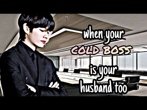 when your cold boss is your cold husband too.......... /oneshot ff ...