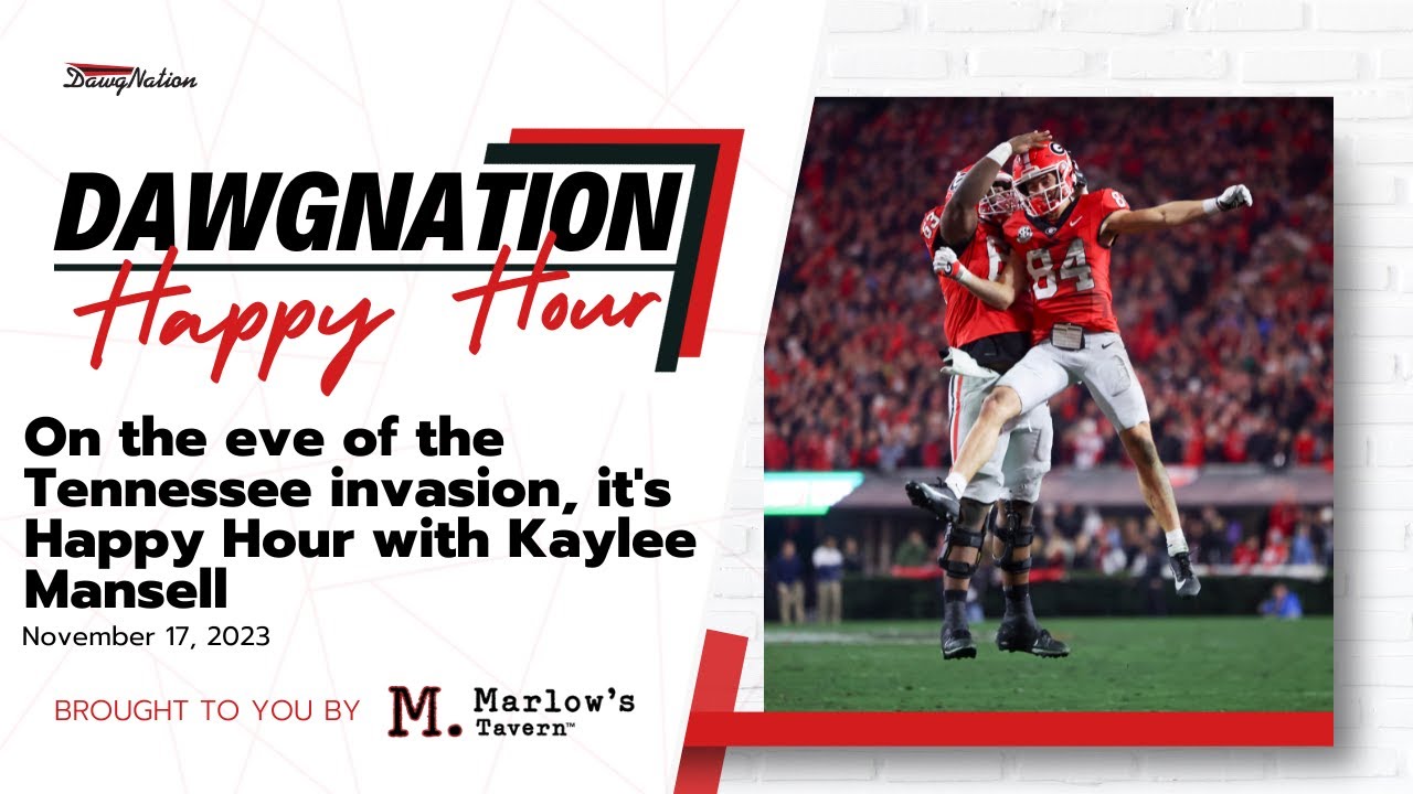 On the eve of the Tennessee invasion, it's Happy Hour with Kaylee ...