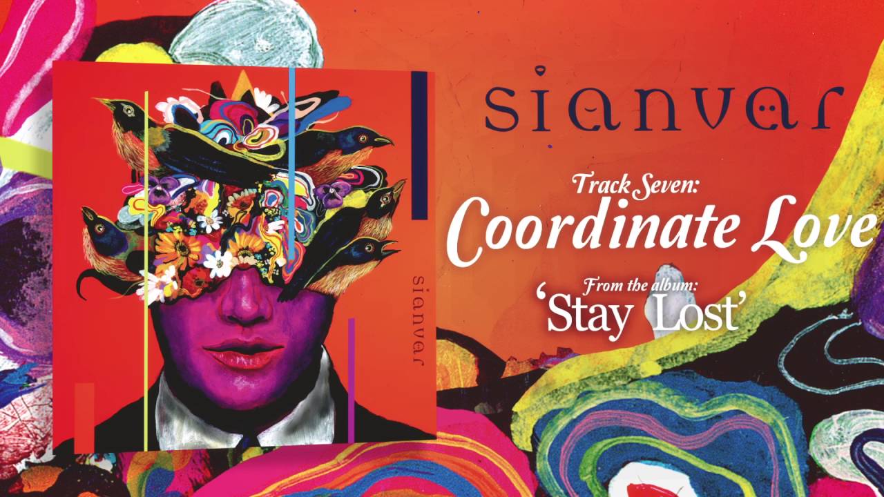 Sianvar - Coordinate Love - YouTube