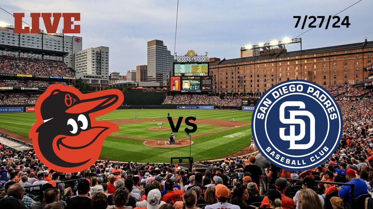 Baltimore Orioles vs San Diego Padres | LIVE! Play-by-Play & Commentary ...