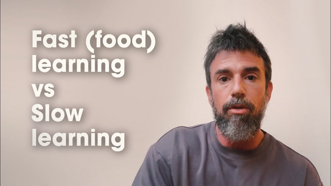 Fast (food) learning vs Slow Learning - YouTube
